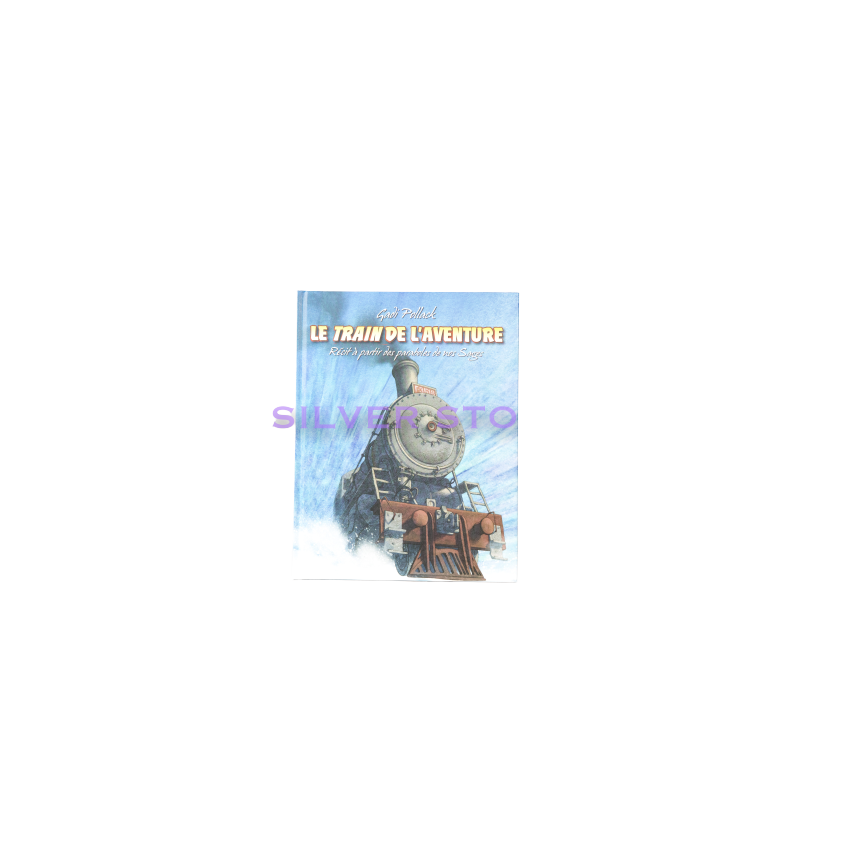 acheter le train de l'aventure les paraboles de nos sages gadi pollack