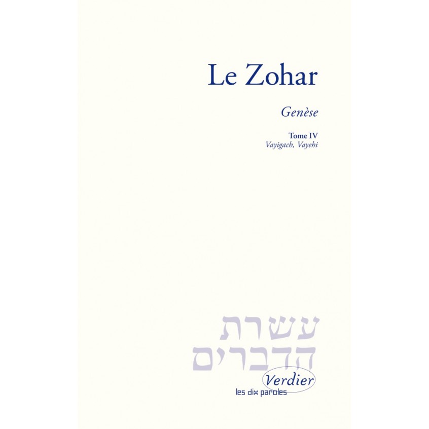 acheter le livre le zohar 4 genèse vayigach vayehi edition verdier