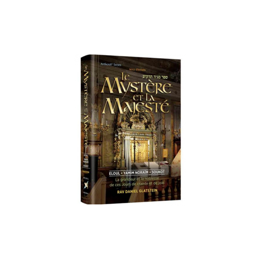 livre le mystère et la majesté rav daniel glatstein éditions artscroll